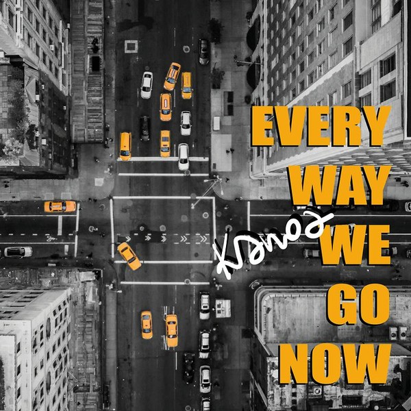 Every Way We Go Now MP3 Song Download ＆ Every Way We Go Now Song MP3 ...
