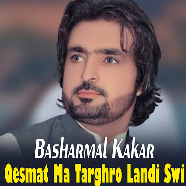 Qesmat Ma Targhro Landi Swi MP3 Song Download ＆ Qesmat Ma Targhro Landi Swi Song MP3 Song ...