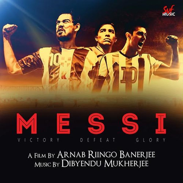 Messi (Original Motion Picture Soundtrack) MP3 Song Download ＆ Messi ...