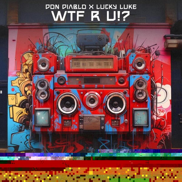 WTF R U!? MP3 Song Download ＆ WTF R U!? Song MP3 Song Download Free ...