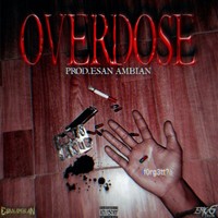 Overdose MP3 Song Download ＆ Overdose Song by f0rg3tt? from Overdose ...