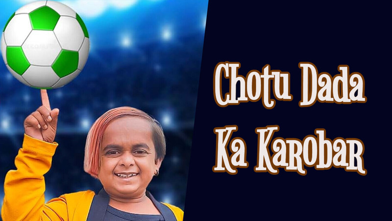 Chotu Dada Ka Karobar (Hindi) Show Full Download - Watch Chotu Dada Ka ...