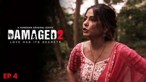 Watch Damaged 2, New TV Show, Web Series, Trending Originals - Hungama