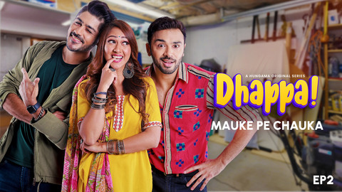 Watch Dhappa, New TV Show, Web Series, Trending Originals - Hungama